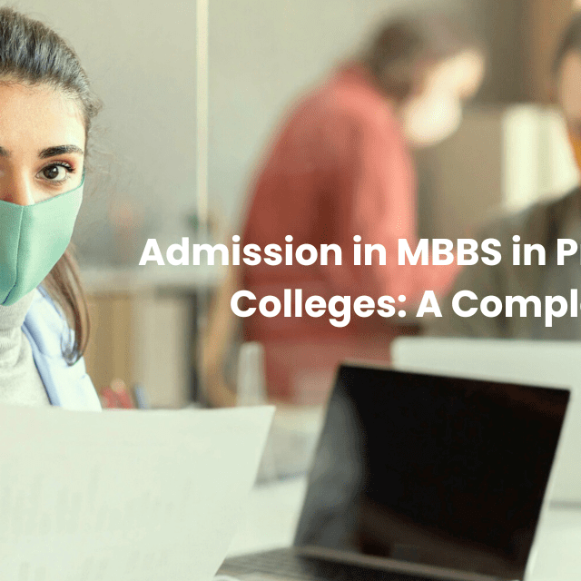 Comprehensive Guide to MBBS Admission in India Through NRI Quota - Top Medical Colleges